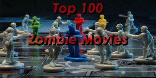 Top 100 Best Zombie Movies Part 2