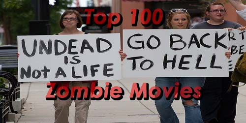 Top 100 Best Zombie Movies Part 7